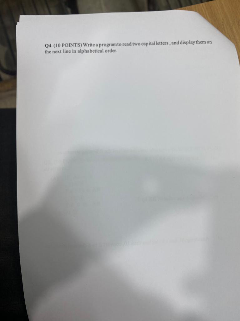 Solved Q4. (10 POINTS) Write a program to read two capital | Chegg.com