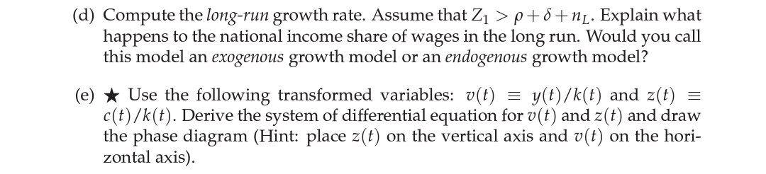 Solved (d) Compute the long-run growth rate. Assume that Z1 | Chegg.com
