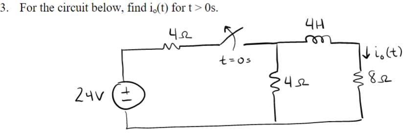 Solved For the circuit below, find i0(t) for t>0s. | Chegg.com