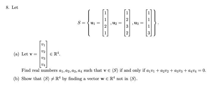 Solved 8. Let S = {ui U2 = 43 = 2 3 2 01 U2 --- (a) Let v = | Chegg.com