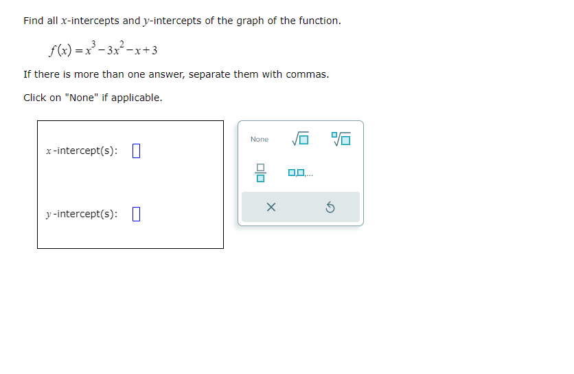Solved Find all x-intercepts and y-intercepts of the graph | Chegg.com
