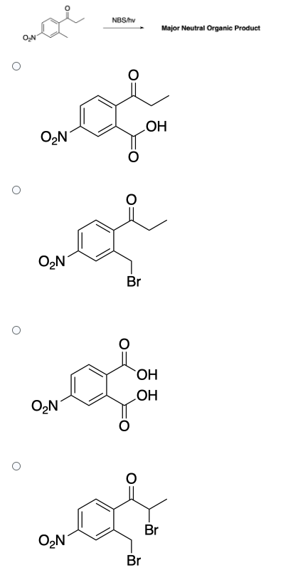 [Solved]: What is the major neutral Organic product for the