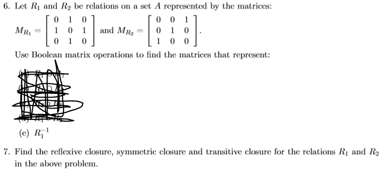 Solved 6. Let R1 and R2 be relations on a set A represented | Chegg.com