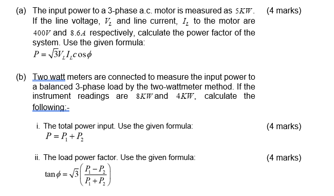 Solved (a) The input power to a 3-phase a.c. motor is | Chegg.com