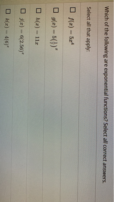 Solved Which of the following are exponential functions? | Chegg.com