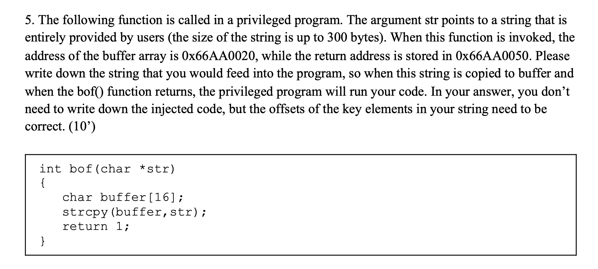 Solved 5. The following function is called in a privileged | Chegg.com
