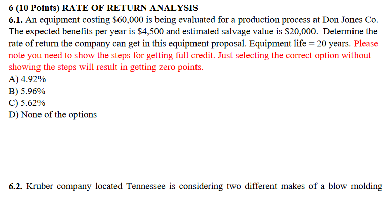 Solved 6 (10 Points) RATE OF RETURN ANALYSIS 6.1. An | Chegg.com