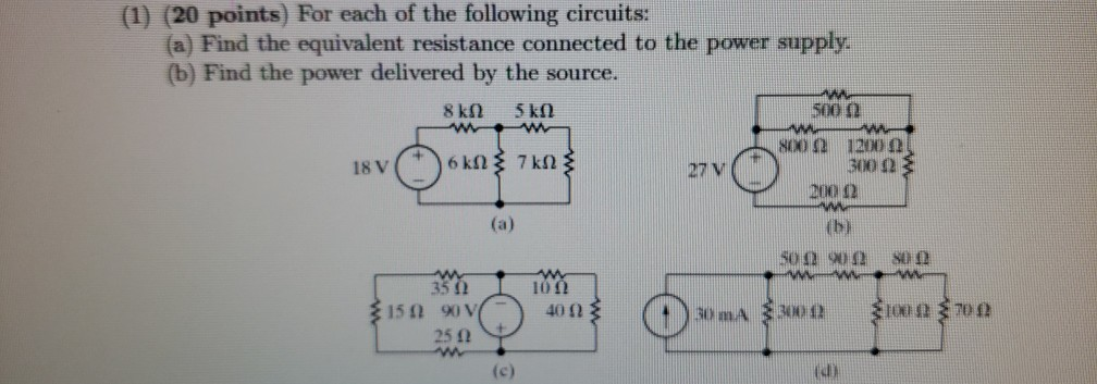 Solved (1) (20 points) For each of the following circuits: | Chegg.com