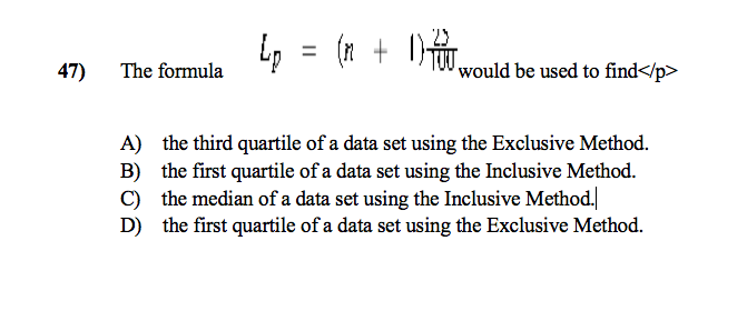 Solved Lp = (n + 1) 100 47) The formula would be used to | Chegg.com
