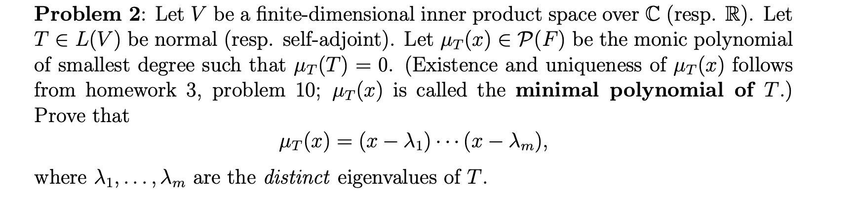 Solved Problem 2: Let V be a finite-dimensional inner | Chegg.com