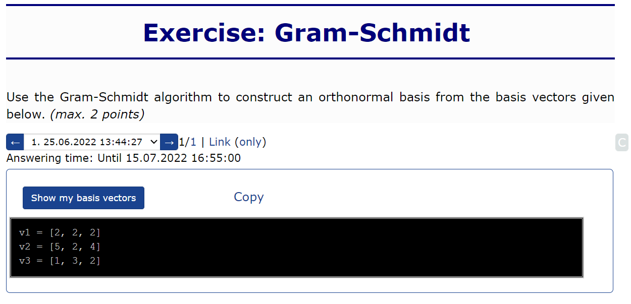 Solved Use The Gram Schmidt Algorithm To Construct An 