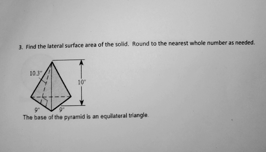 Solved 3. Find the lateral surface area of the solid. Round | Chegg.com