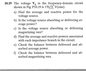 Solved 10.19 the voltage Vg in the frequency-domain circuit | Chegg.com