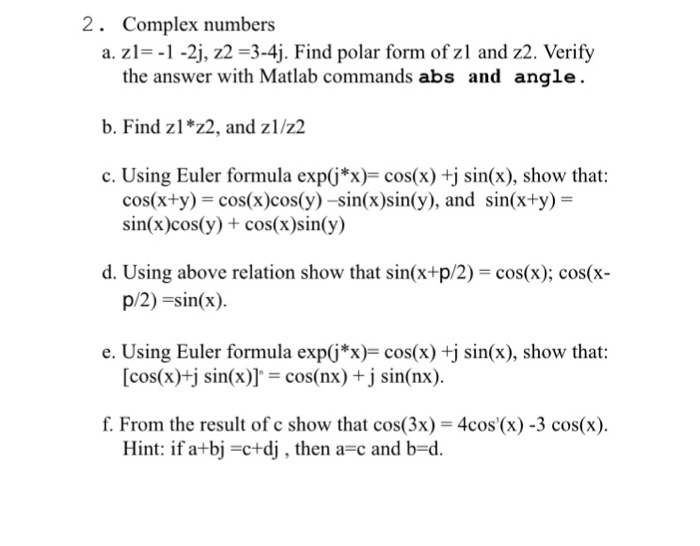 Solved Complex numbers a. z1= -1 -2j, z2 =3-4j. Find polar | Chegg.com