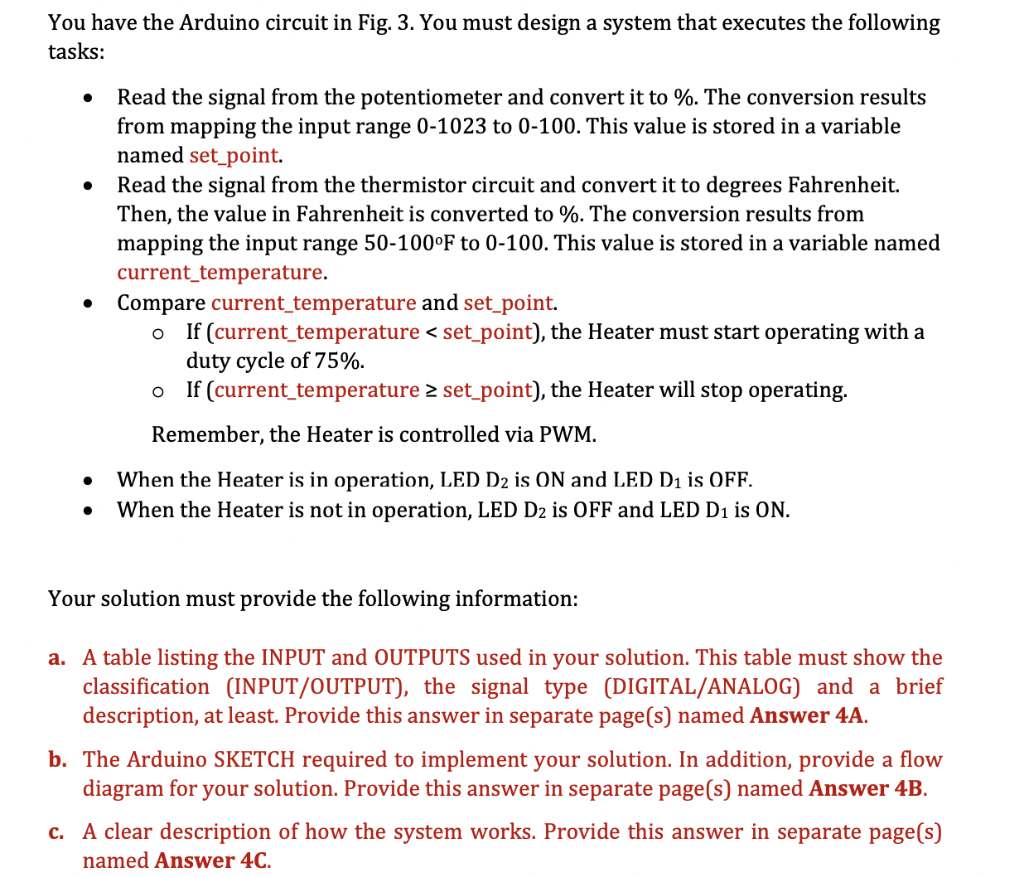 You have the Arduino circuit in Fig. 3. You must | Chegg.com