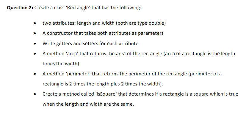 Solved Question 2: Create a class 'Rectangle' that has the | Chegg.com