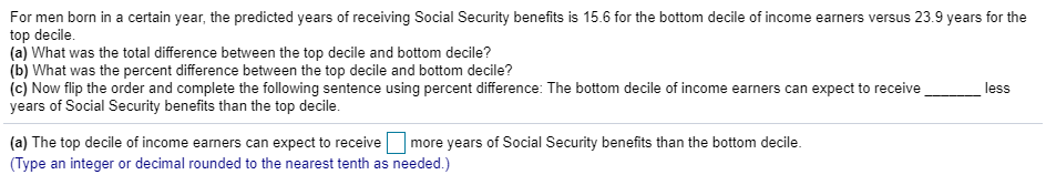 Solved For men born in a certain year, the predicted years | Chegg.com
