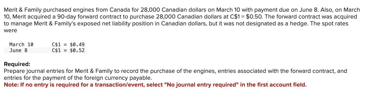 Solved Merit \& Family purchased engines from Canada for | Chegg.com