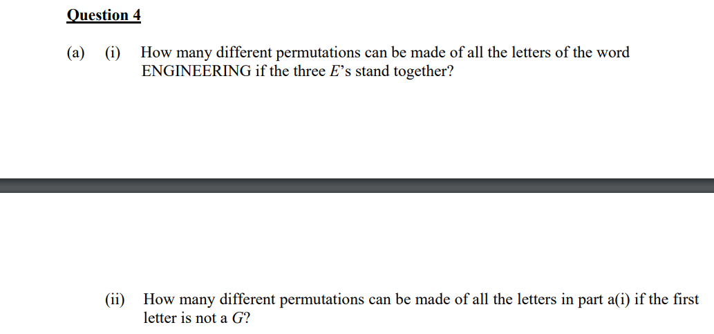Solved Question 4 (a) (i) How many different permutations | Chegg.com
