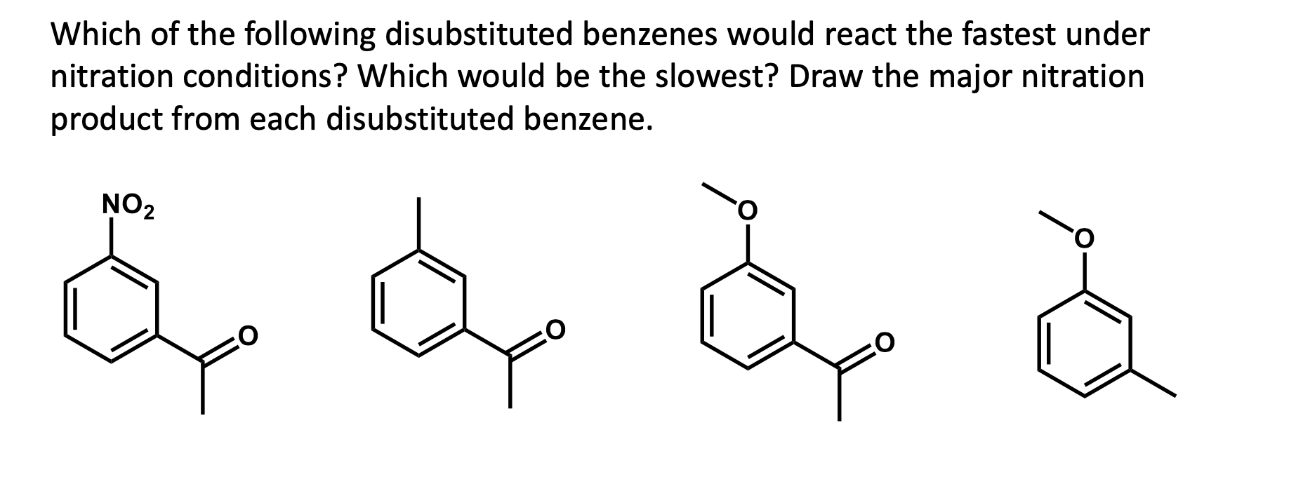 Solved Which of the following disubstituted benzenes would | Chegg.com
