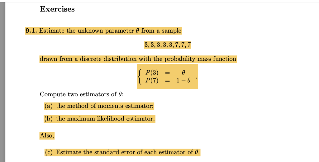 Solved Exercises 9.1. Estimate the unknown parameter from a | Chegg.com