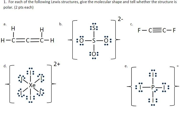 Solved 1. For each of the following Lewis structures, give | Chegg.com