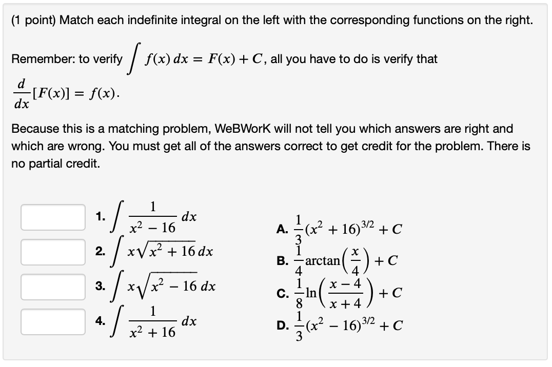 Solved (1 ﻿point) ﻿Match each indefinite integral on the | Chegg.com