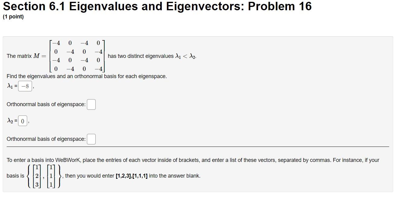 Solved Section 6.1 Eigenvalues and Eigenvectors: Problem 16 | Chegg.com