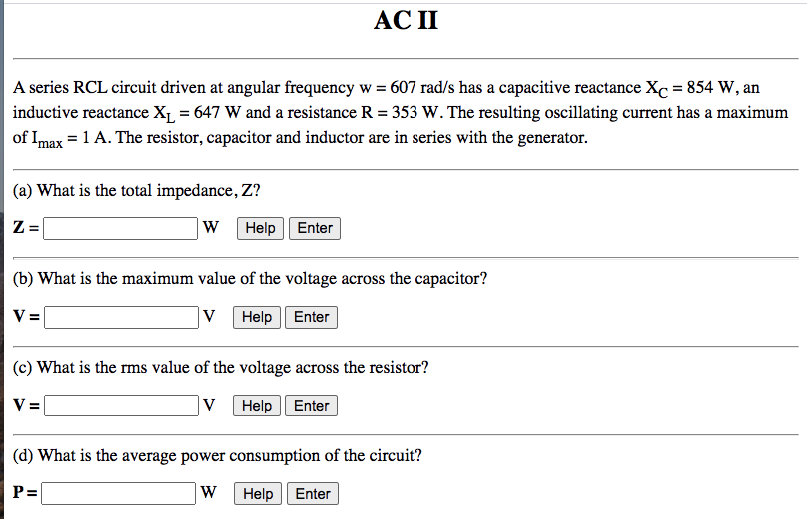 Solved AC II A series RCL circuit driven at angular | Chegg.com