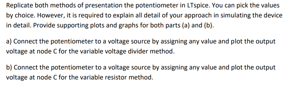 Solved POTENTIOMETER SIMULATION To model potentiometer in | Chegg.com
