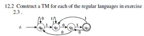 Solved 12.2 Construct a TM for each of the regular languages | Chegg.com