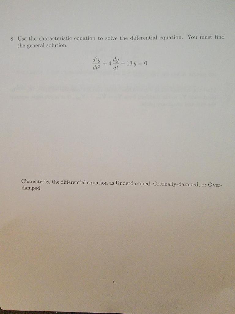 Solved 8. Use the characteristic equation to solve the | Chegg.com
