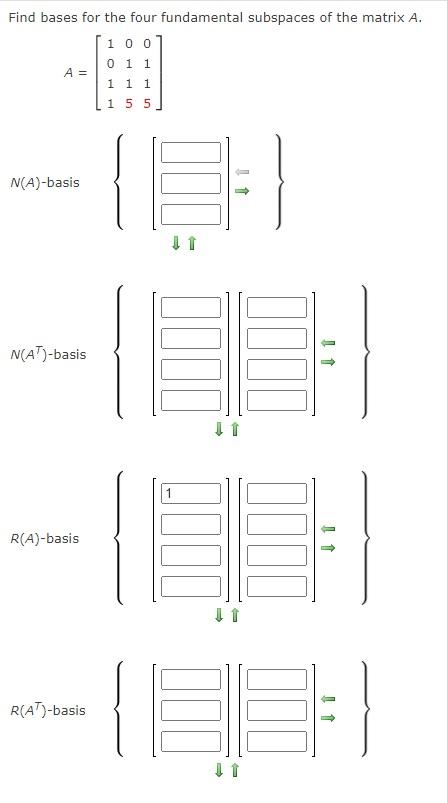 Solved Find bases for the four fundamental subspaces of the | Chegg.com