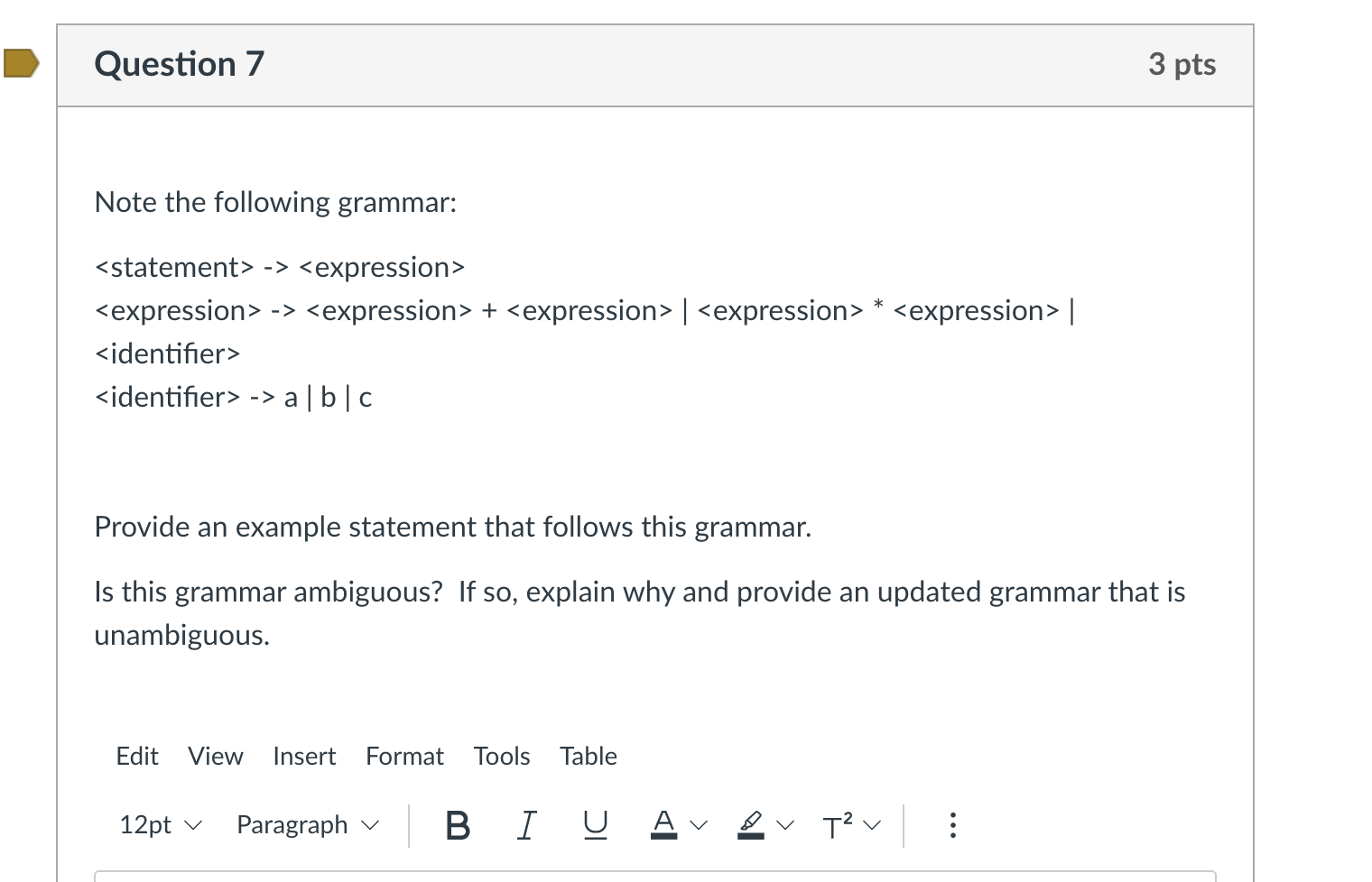 Solved Question 7 3 pts Note the following grammar: -> -> | Chegg.com