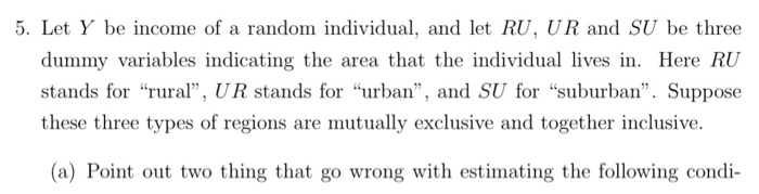 5. Let Y be income of a random individual, and let | Chegg.com
