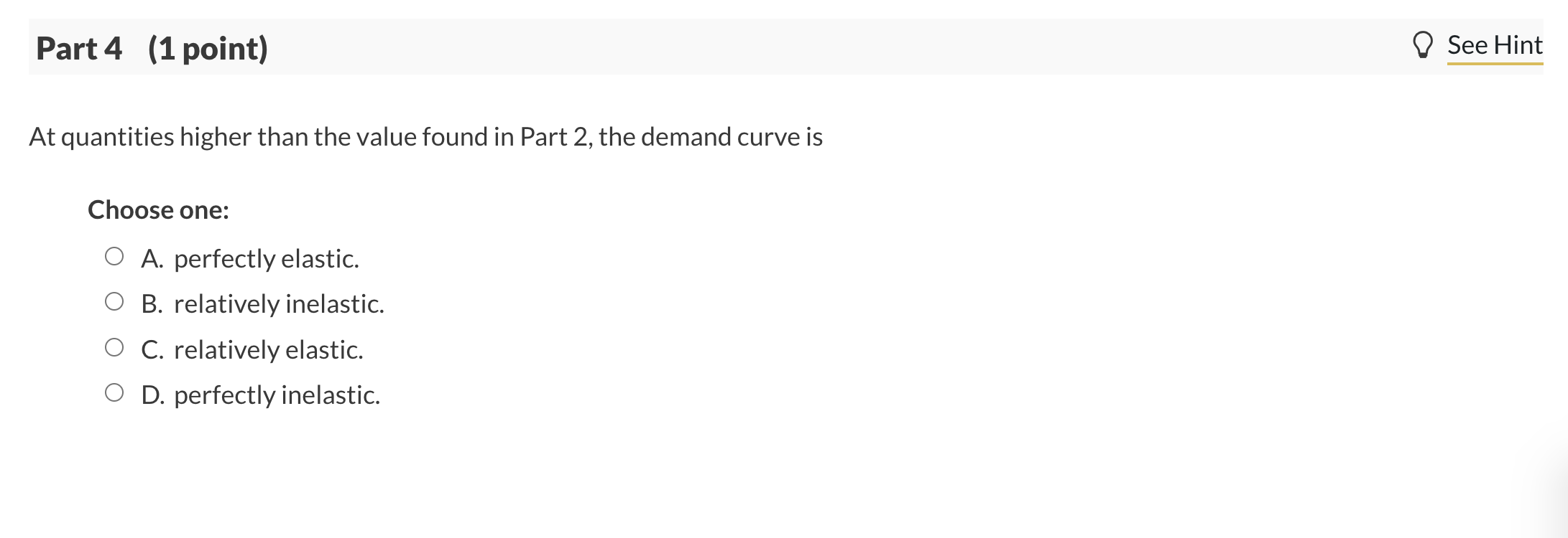 Solved 04 Question ( 4 points) E See page 2 Given a demand | Chegg.com