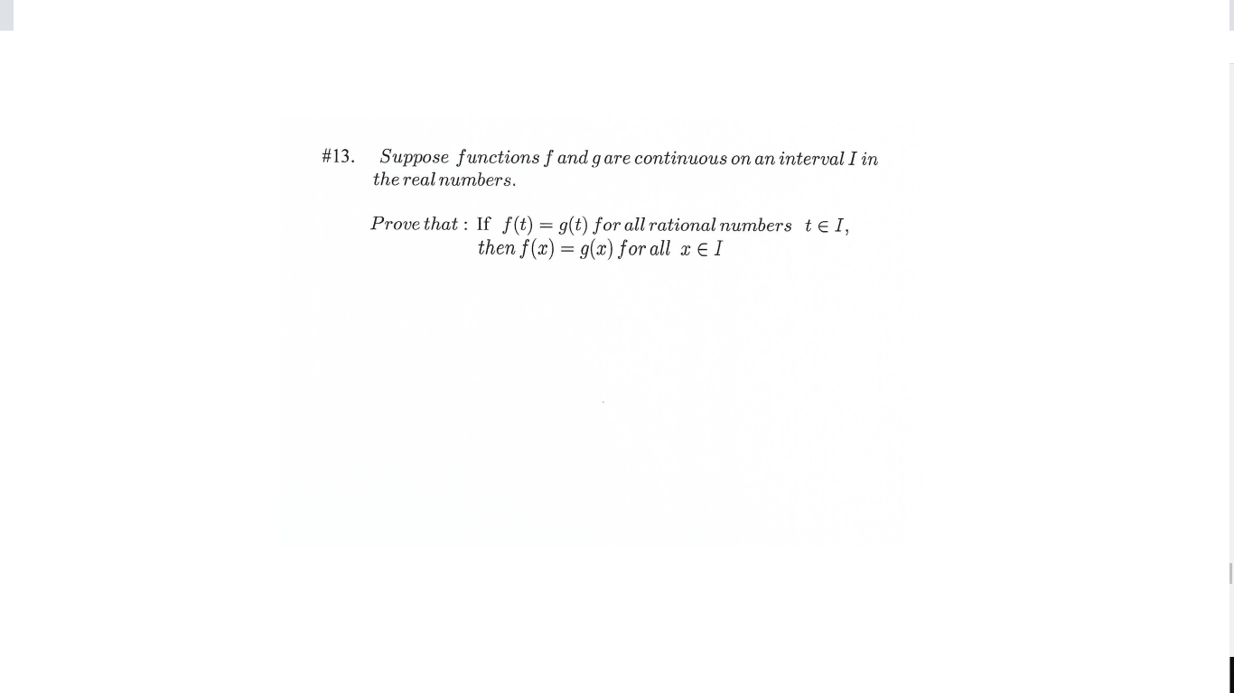 Solved #13. Suppose functions f and gare continuous on an | Chegg.com