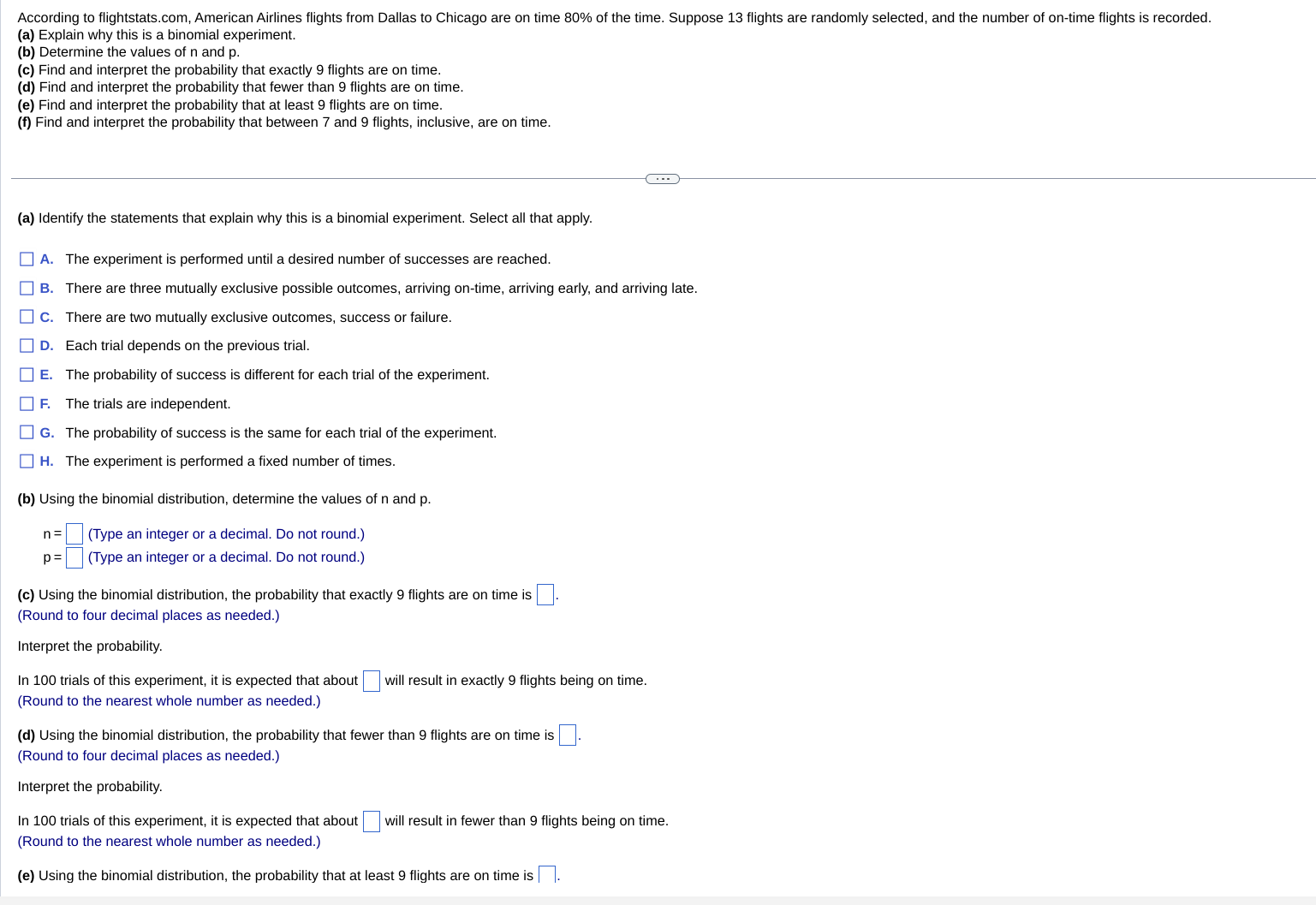 Solved (a) Explain why this is a binomial experiment. (b) | Chegg.com