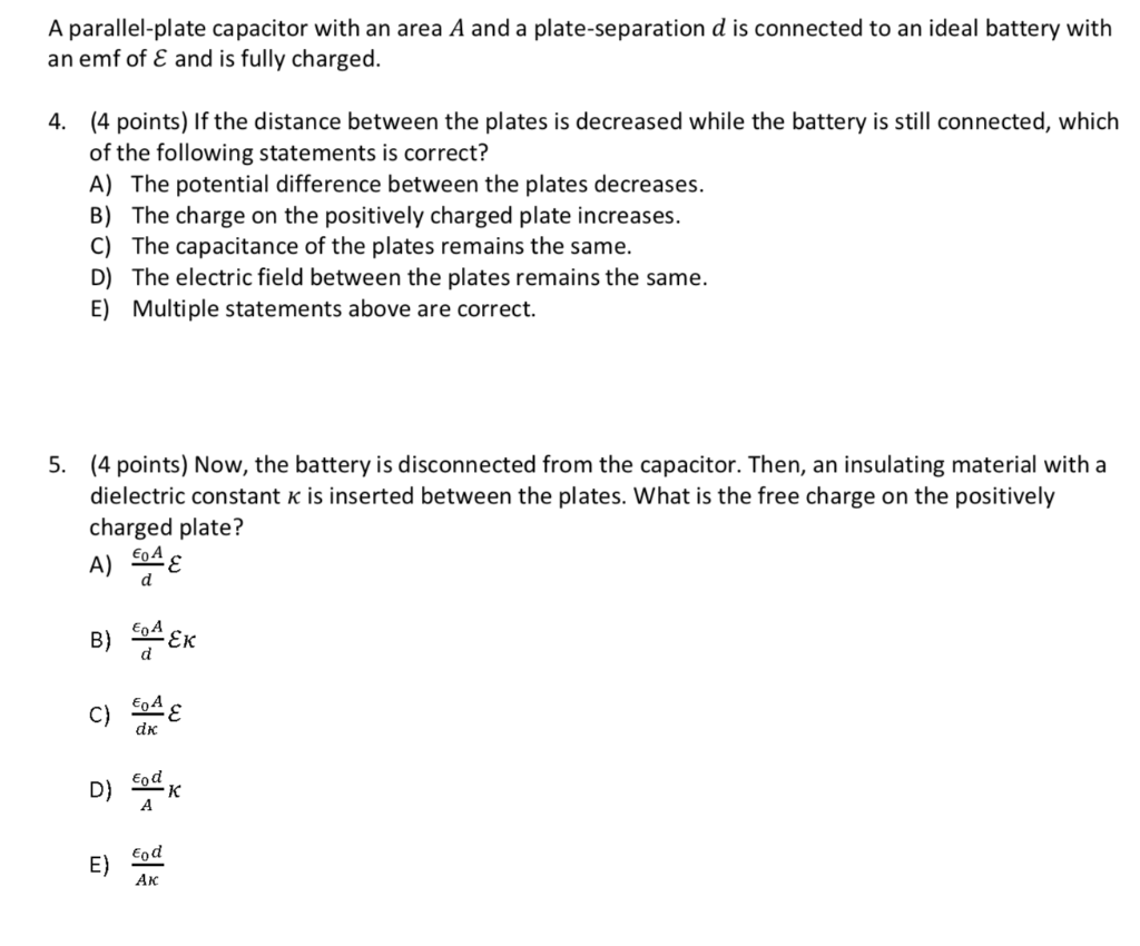 Solved A Parallel Plate Capacitor With An Area A And A Chegg