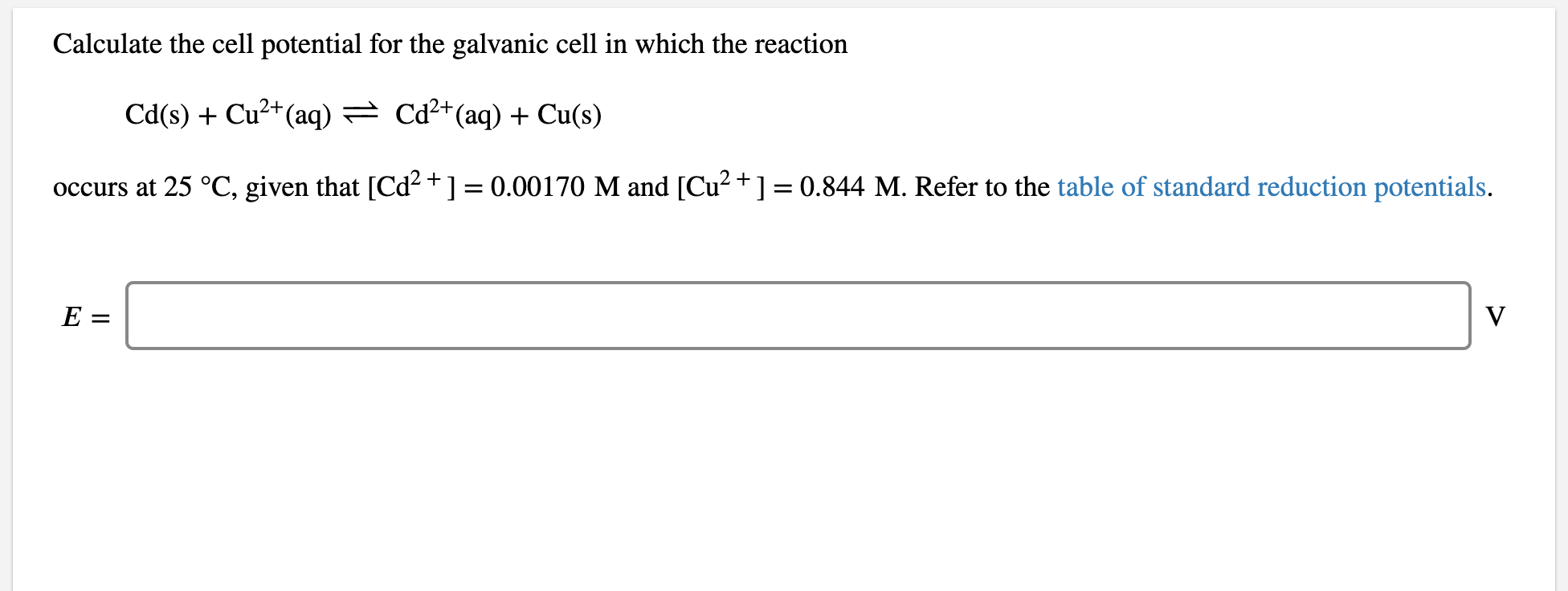Solved Calculate the cell potential for the galvanic cell in | Chegg.com