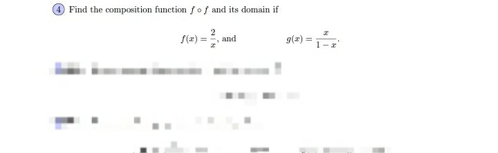 Solved 4 Find the composition function fof and its domain if | Chegg.com