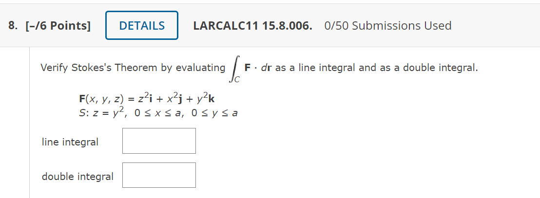 Solved Verify Stokes's Theorem by evaluating ∫CF⋅dr as a | Chegg.com
