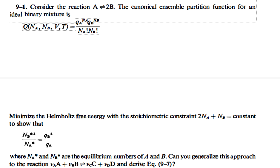 Solved 9-1. ﻿Consider the reaction A⇌2B. ﻿The canonical | Chegg.com