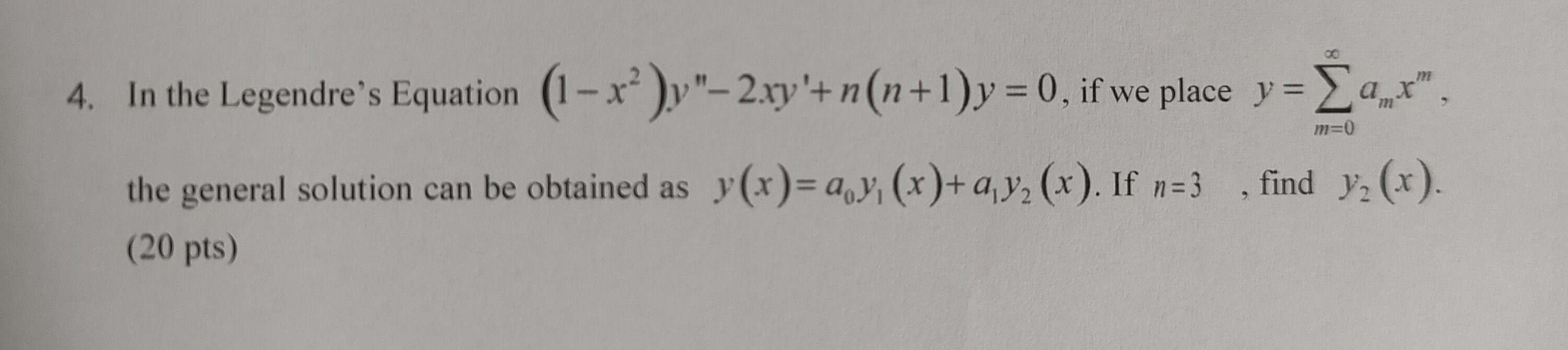 Solved 4. In the Legendre's Equation | Chegg.com