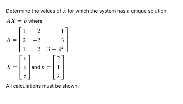 Determine the values of λ for which the system has a | Chegg.com