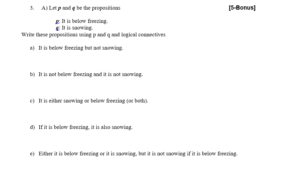 Solved 3 A Let P And Q Be The Propositions [5 Bonus] P