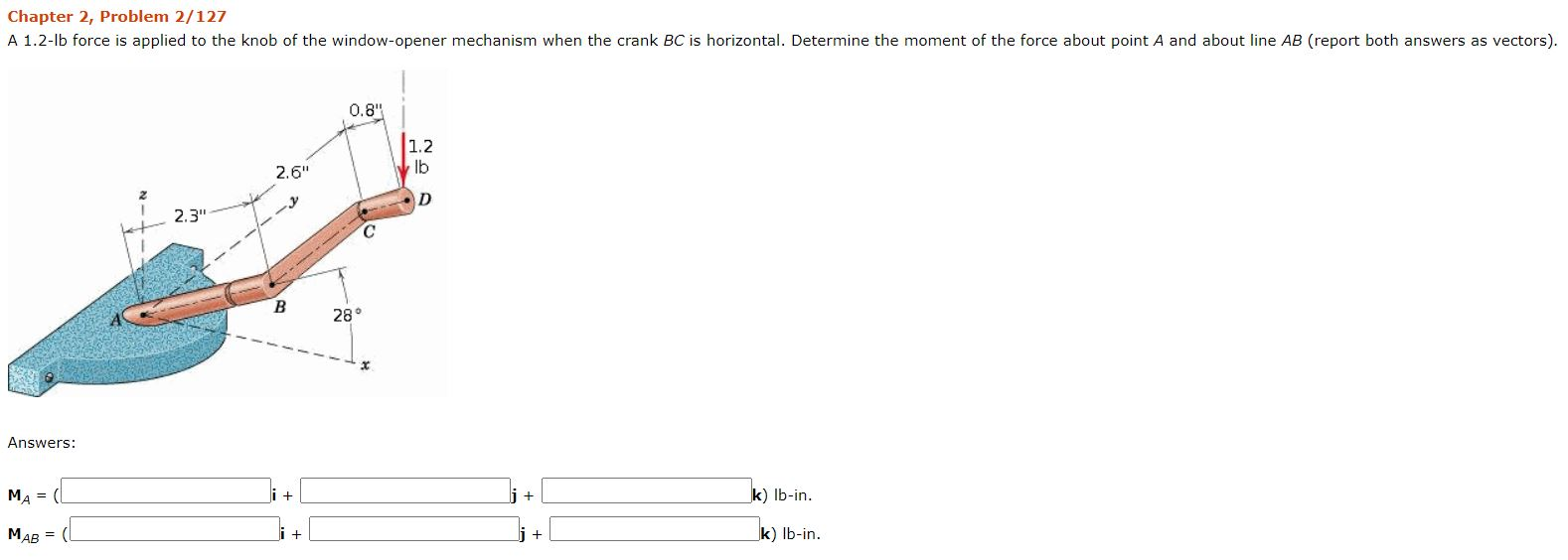 Solved Chapter 2, Problem 2/127 A 1.2-1b force is applied to | Chegg.com
