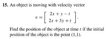 15. An object is moving with velocity vector | Chegg.com