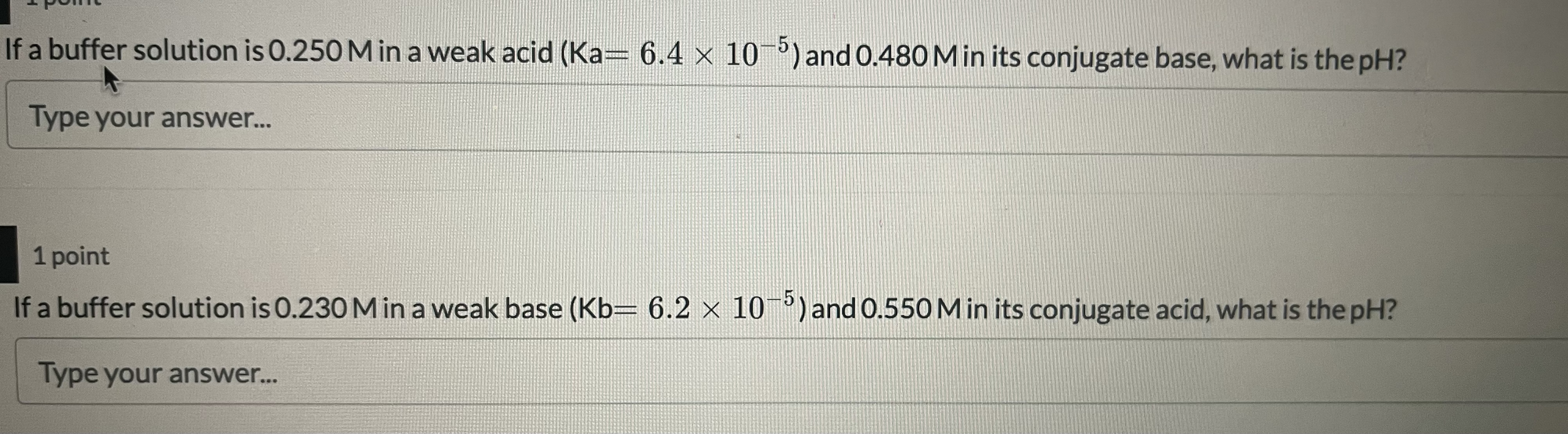 Solved If a buffer solution is 0.250M in a weak acid | Chegg.com