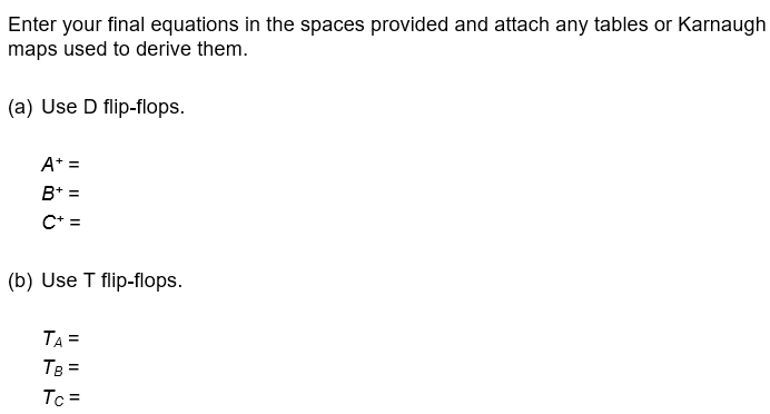 Solved Design a 3-bit counter which counts in the sequence: | Chegg.com